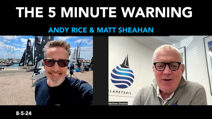 Video Series: The 5 Minute Warning >> Scuttlebutt Sailing News ...